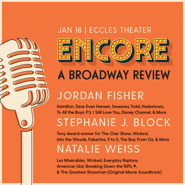 Encore: A Broadway Review | ArtTix